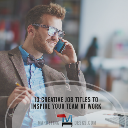 10 MORE Creative Job TItles to Inspire Your Team at Work